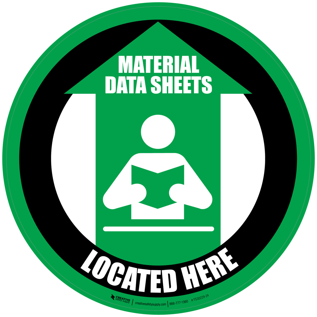 Material Data Sheets Located Here (Green) Circular - Floor Sign ...