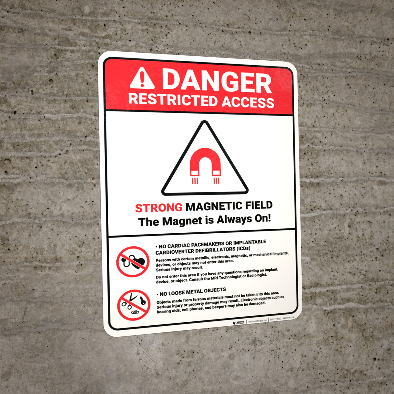 Danger: Magnetic Field Cardiac Pacemakers ANSI - Wall Sign | Creative ...