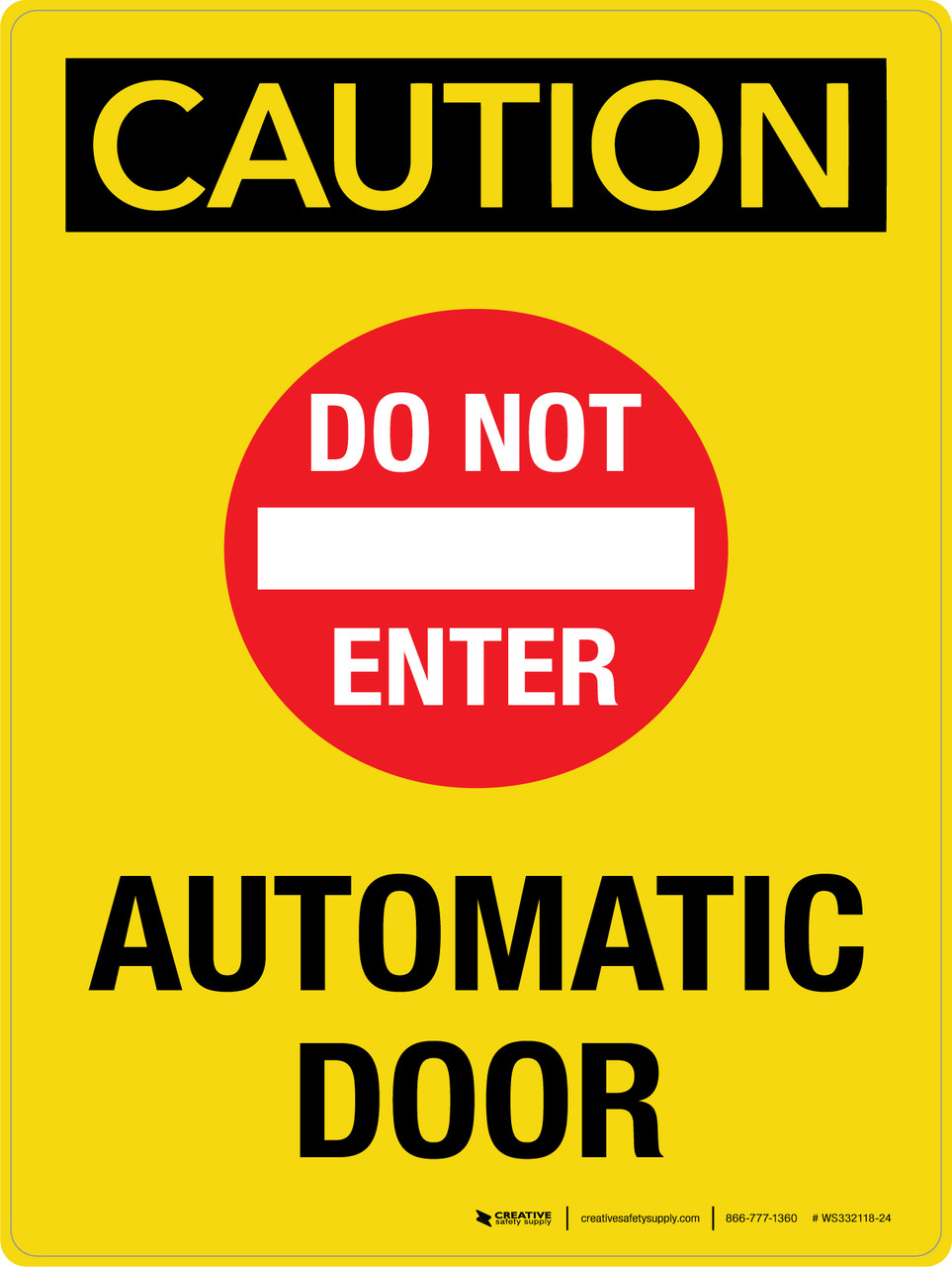 Caution: Automatic Door Portrait - Wall Sign | Creative Safety Supply