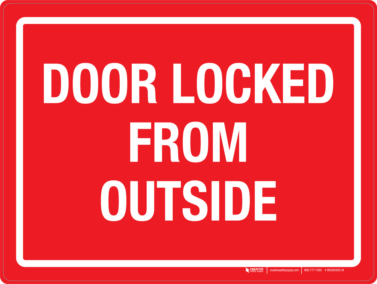 Door Locked From Outside Red Landscape - Wall Sign | Creative Safety Supply
