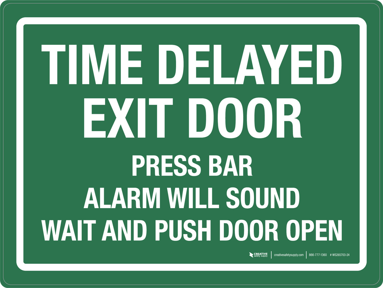 Time Delayed Exit Door Press Alarm Will Sound Wait And Push Door Open ...