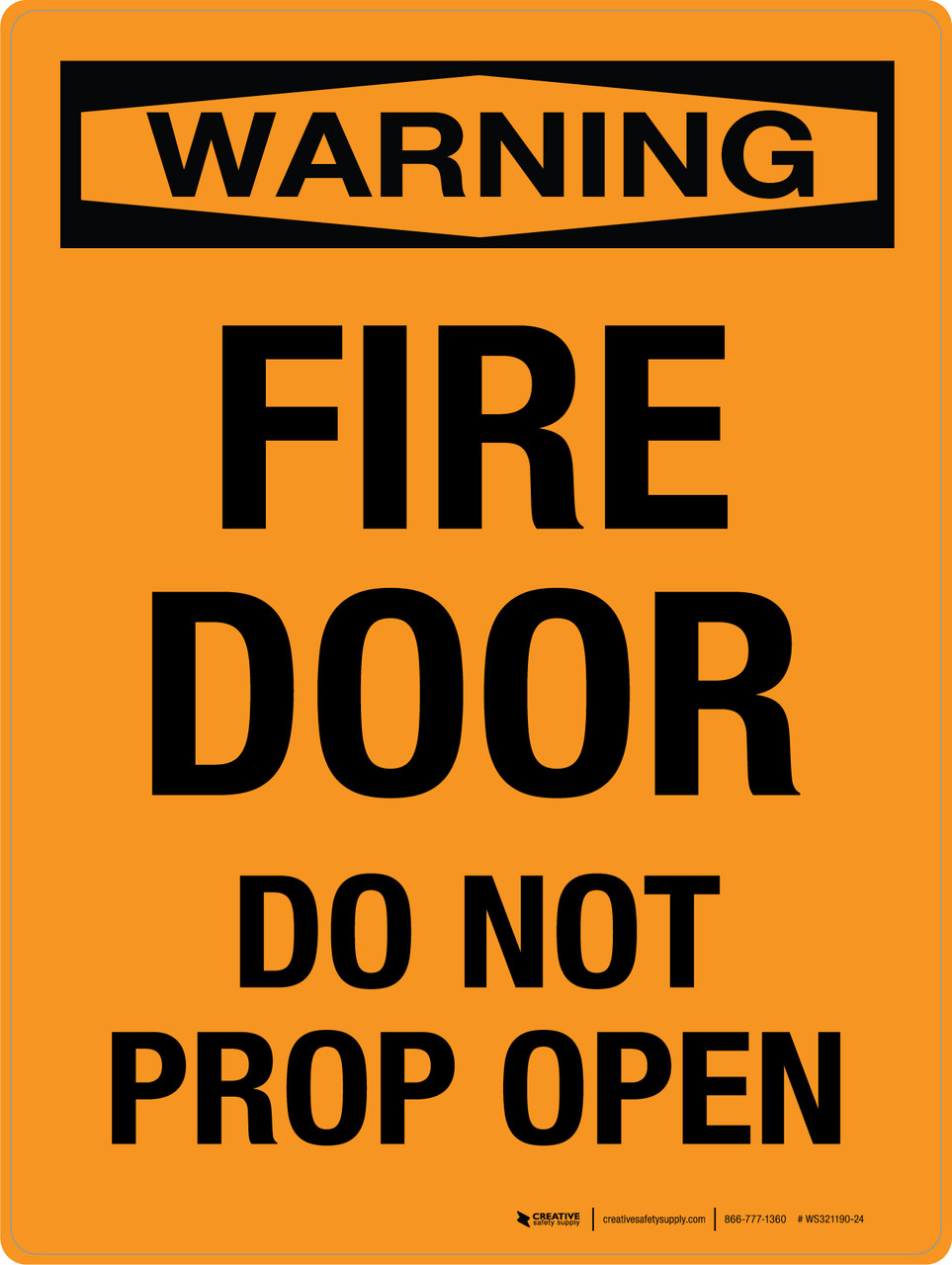 Warning: Fire Door Do Not Prop Open Portrait - Wall Sign