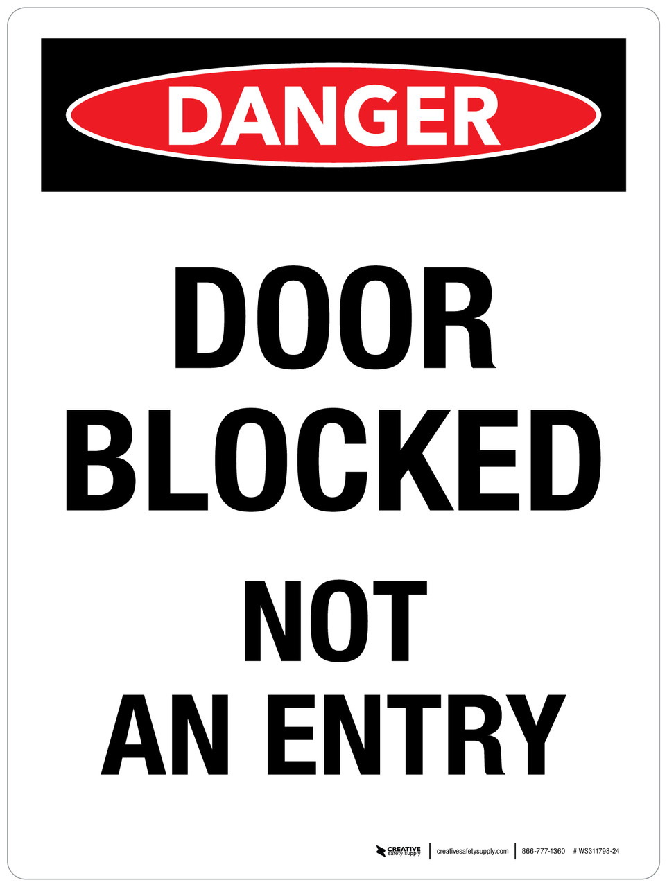 Danger: Door Blocked Not An Entry Portrait - Wall Sign
