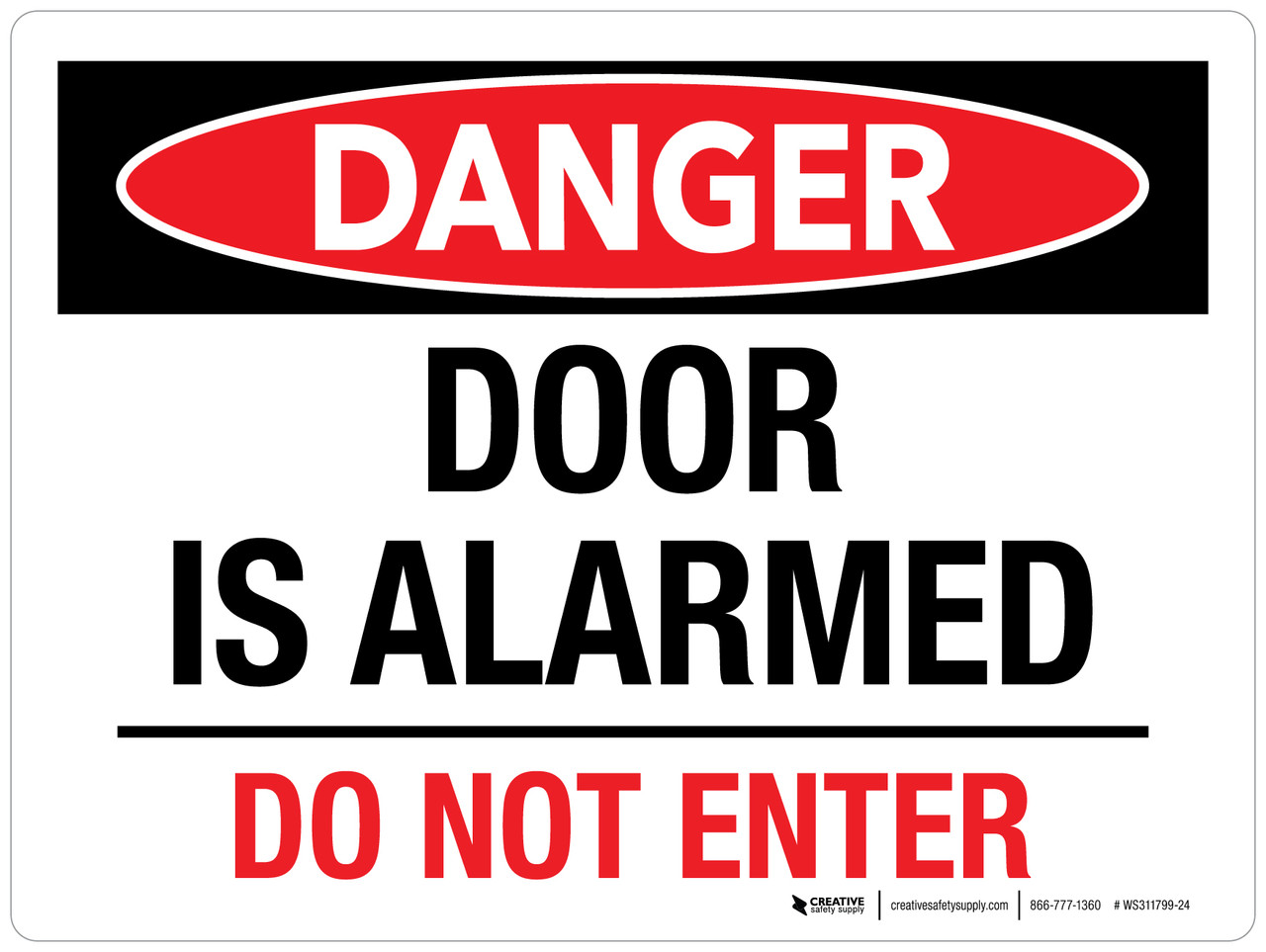 Danger: Door Is Alarmed Do Not Enter Landscape - Wall Sign