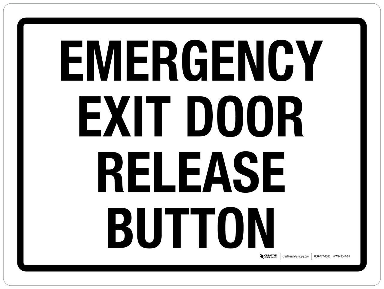 Emergency Exit Door Release Button Landscape - Wall Sign | Creative ...