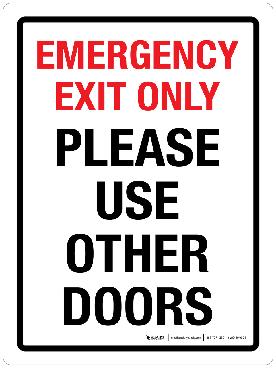 Emergency Exit Only Please Use Other Doors Portrait - Wall Sign ...
