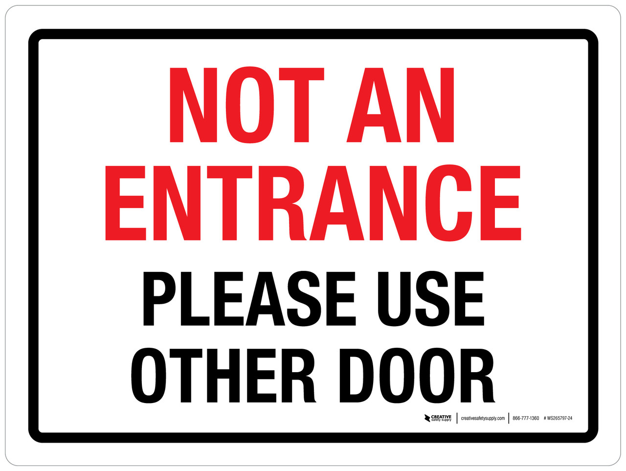 Not An Entrance Please Use Other Door Landscape - Wall Sign | Creative ...