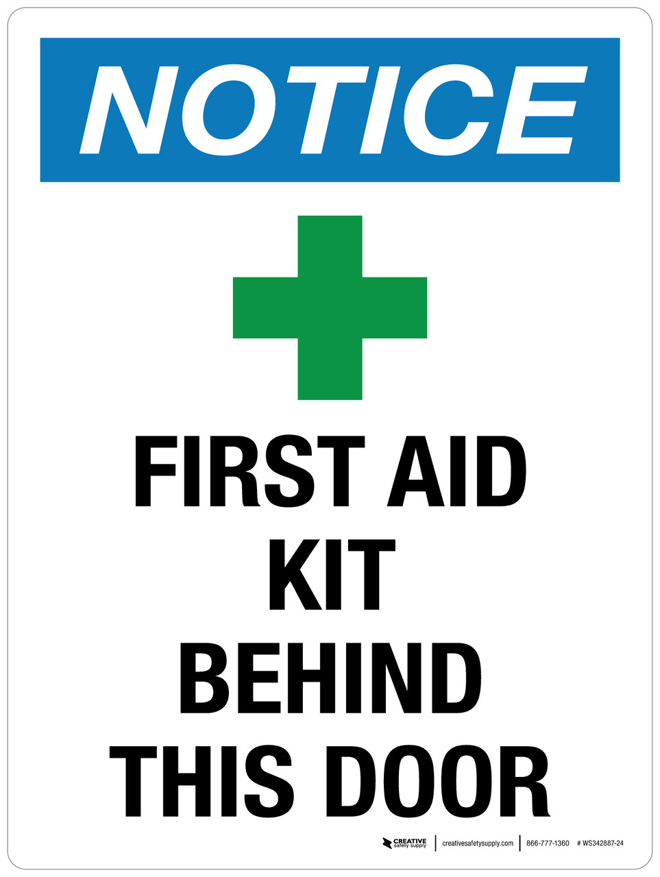 Notice: First Aid Kit Behind This Door Portrait - Wall Sign | Creative ...