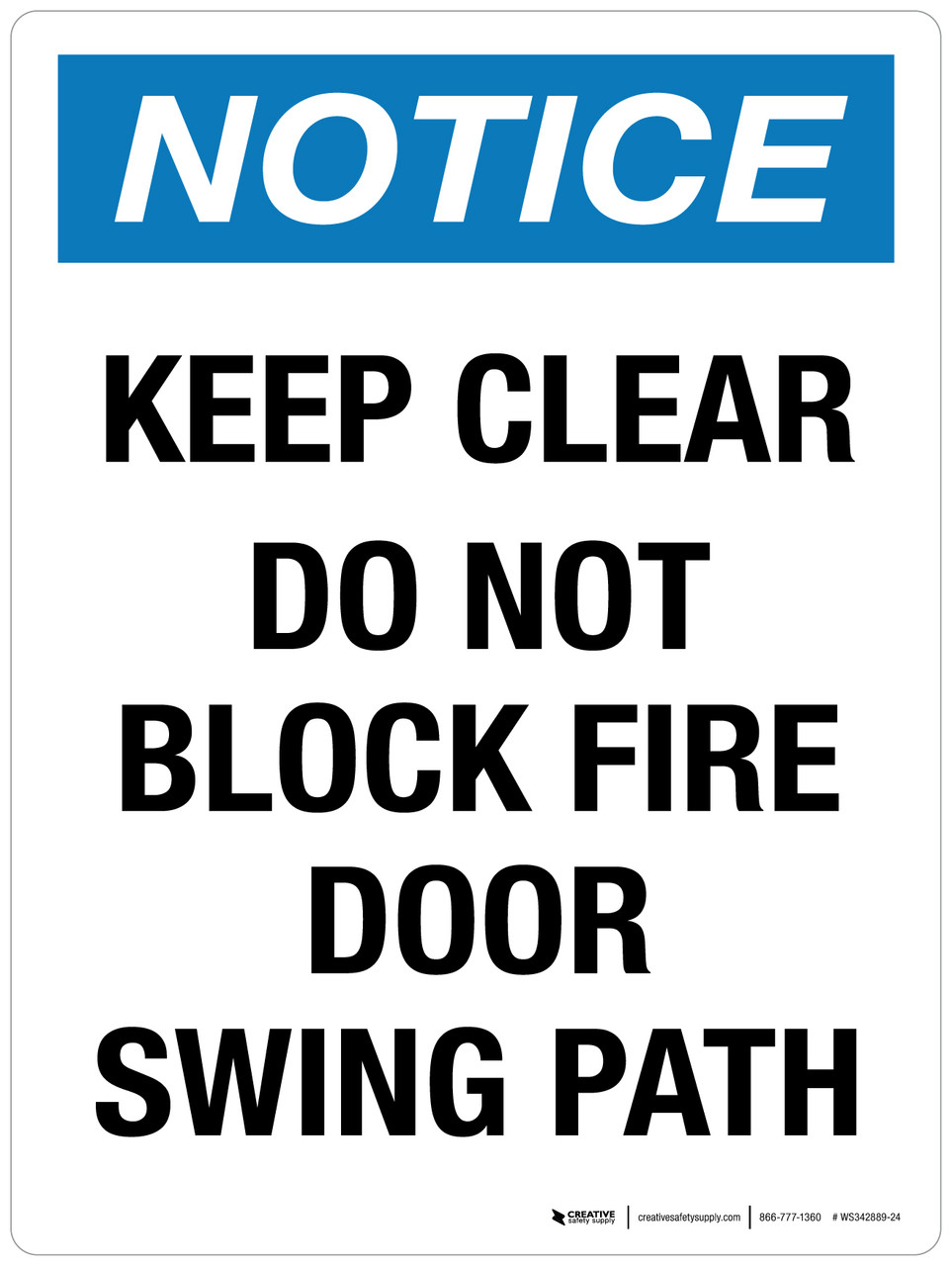 Notice: Keep Clear - Do Not Block Fire Door Swing Path Landscape - Wall ...