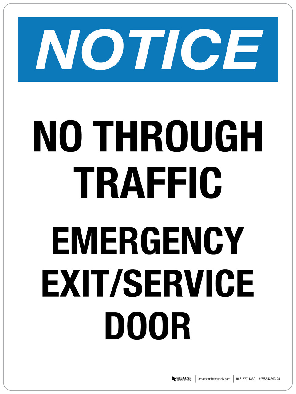 Notice: No Through Traffic Emergency Exit Service Door Portrait - Wall Sign