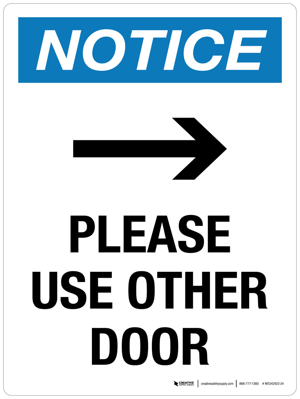 Notice: Please Use Other Door (with Right Arrow) Portrait - Wall Sign ...