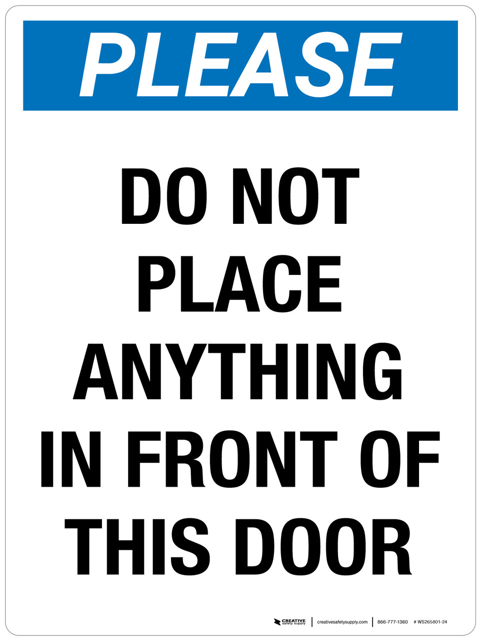 Please - Do Not Place Anything In Front Of This Door Portrait - Wall ...