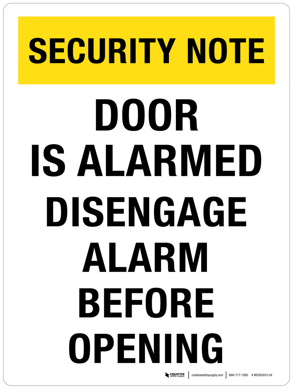Security Note - Door Is Alarmed Disengage Alarm Before Opening Portrait ...
