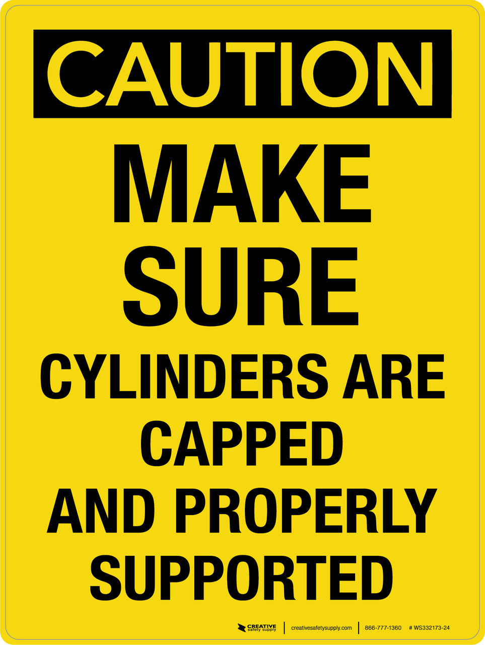 Caution: Make Sure Cylinders Are Capped And Properly Supported Portrait ...