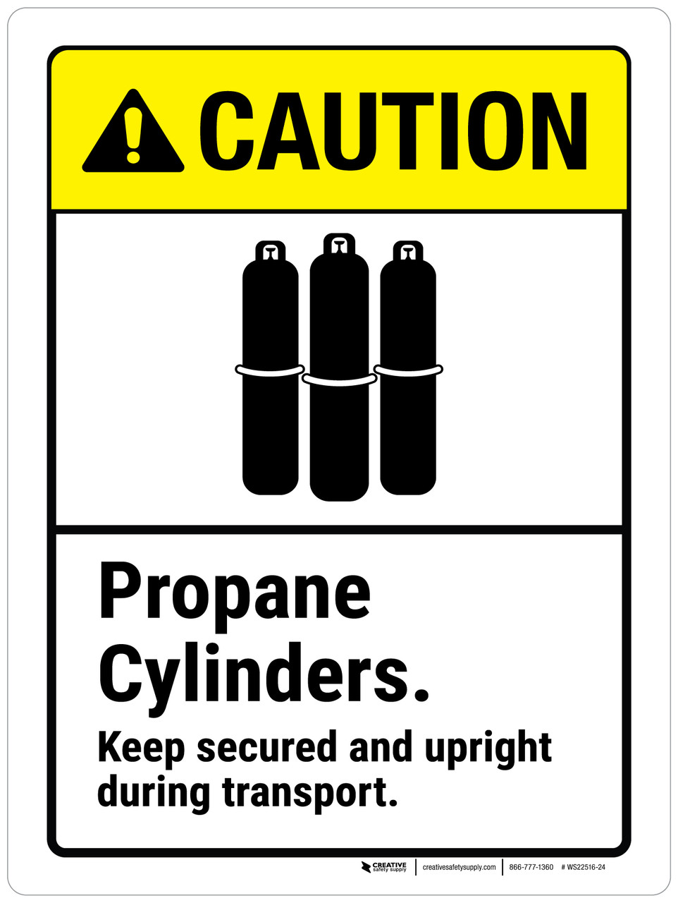 Caution: Propane Cylinders Keep Secured And Upright During Transport ...