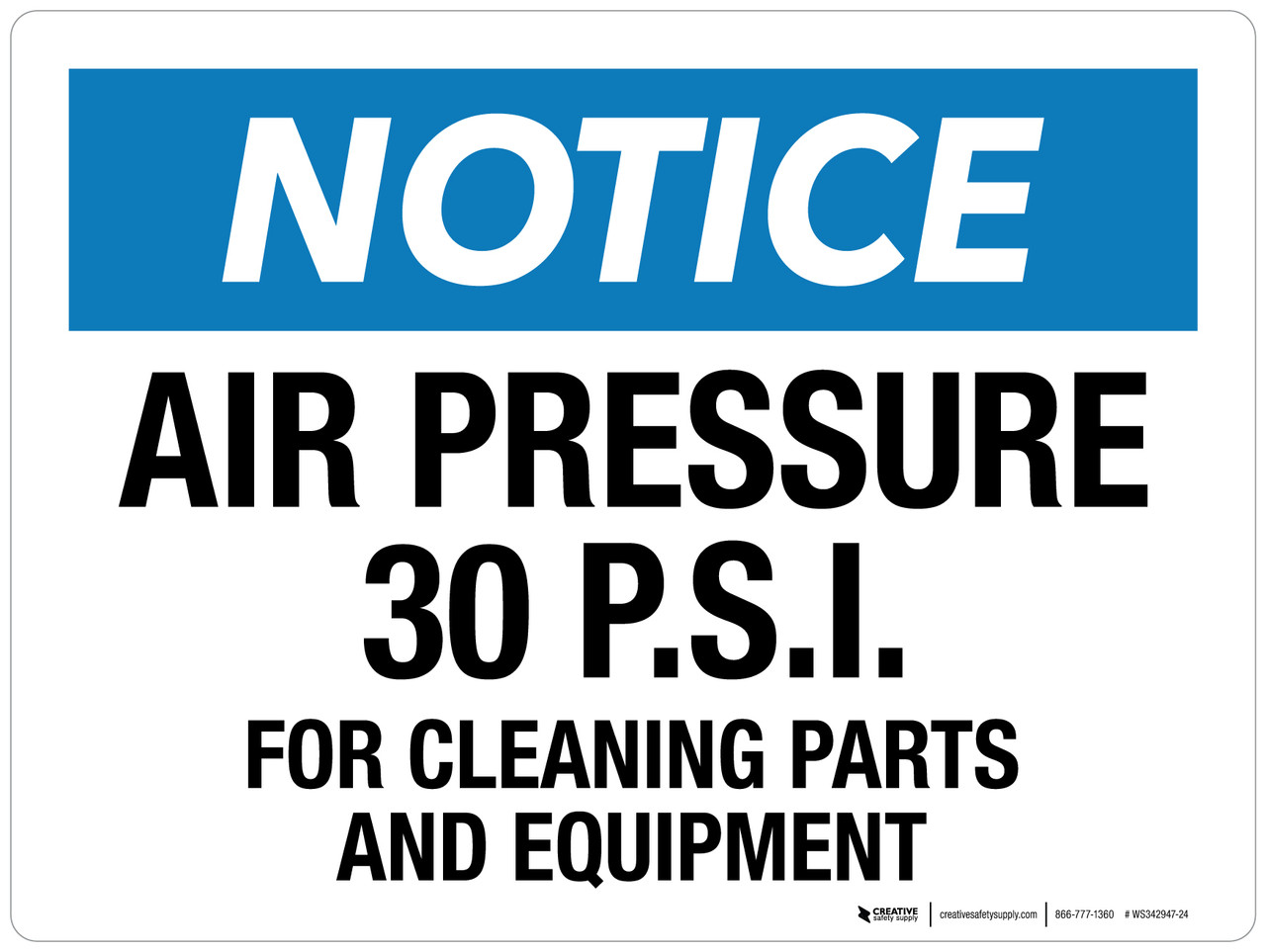 Notice: Air Pressure 30 PSI For Cleaning Parts And Equipment Landscape ...