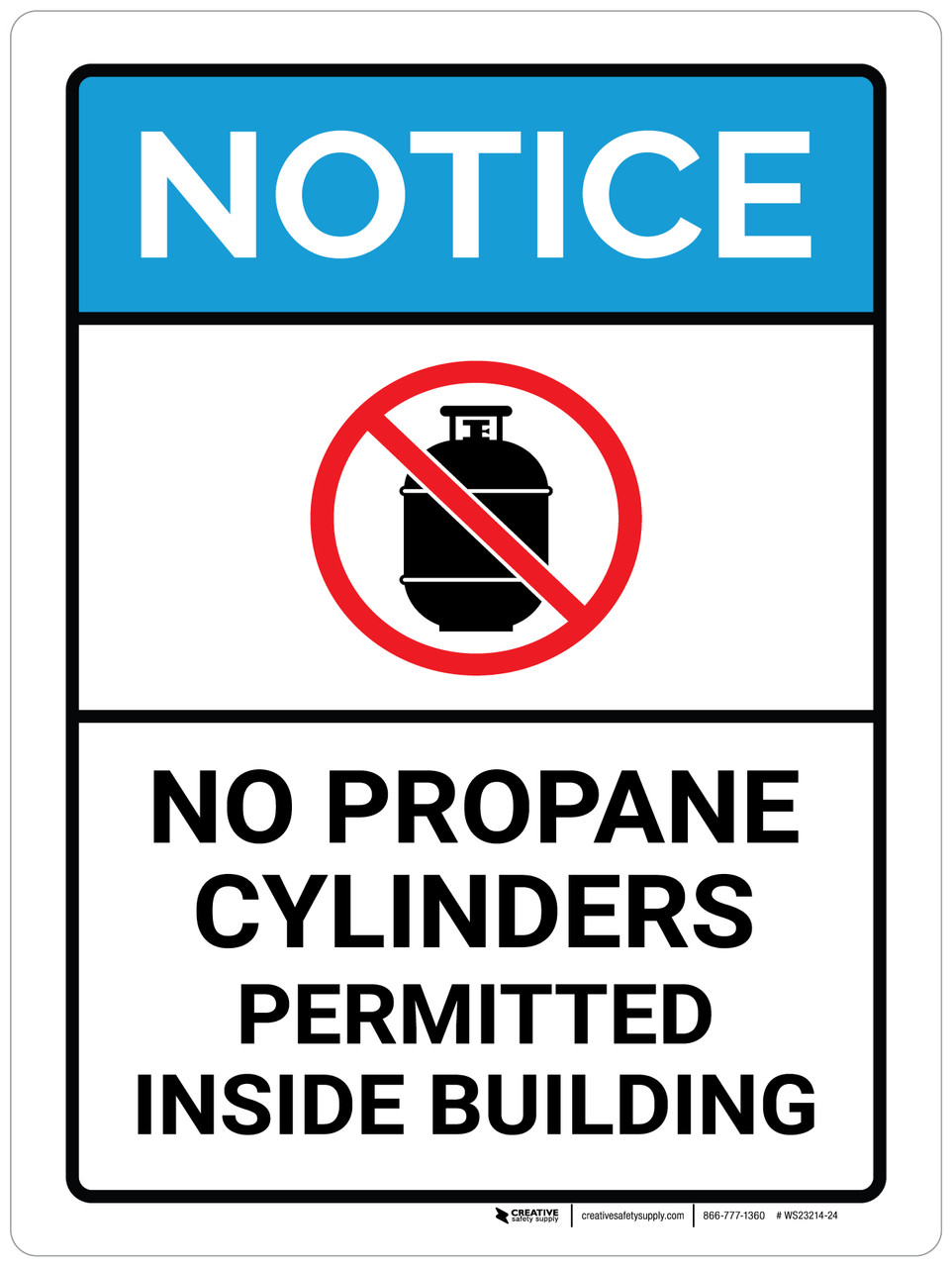 Notice: No Propane Cylinders Permitted Inside Building ANSI Portrait ...