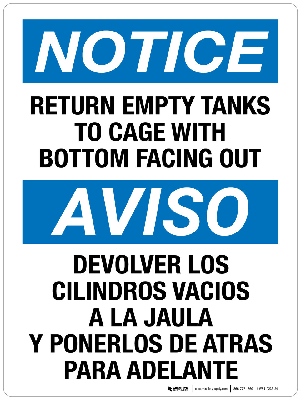 Notice: Return Empty Tanks To Cage With Bottom Facing Out Bilingual ...