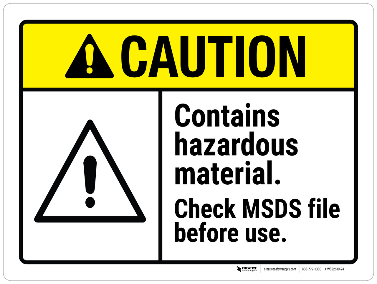 Caution: Contains Hazardous Material Check MSDS File Before Use ANSI ...