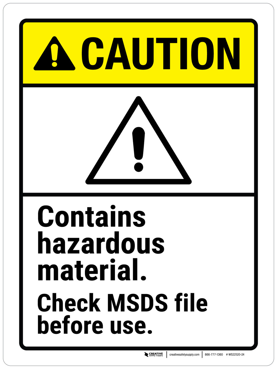 Caution: Contains Hazardous Material Check MSDS File Before Use ANSI ...
