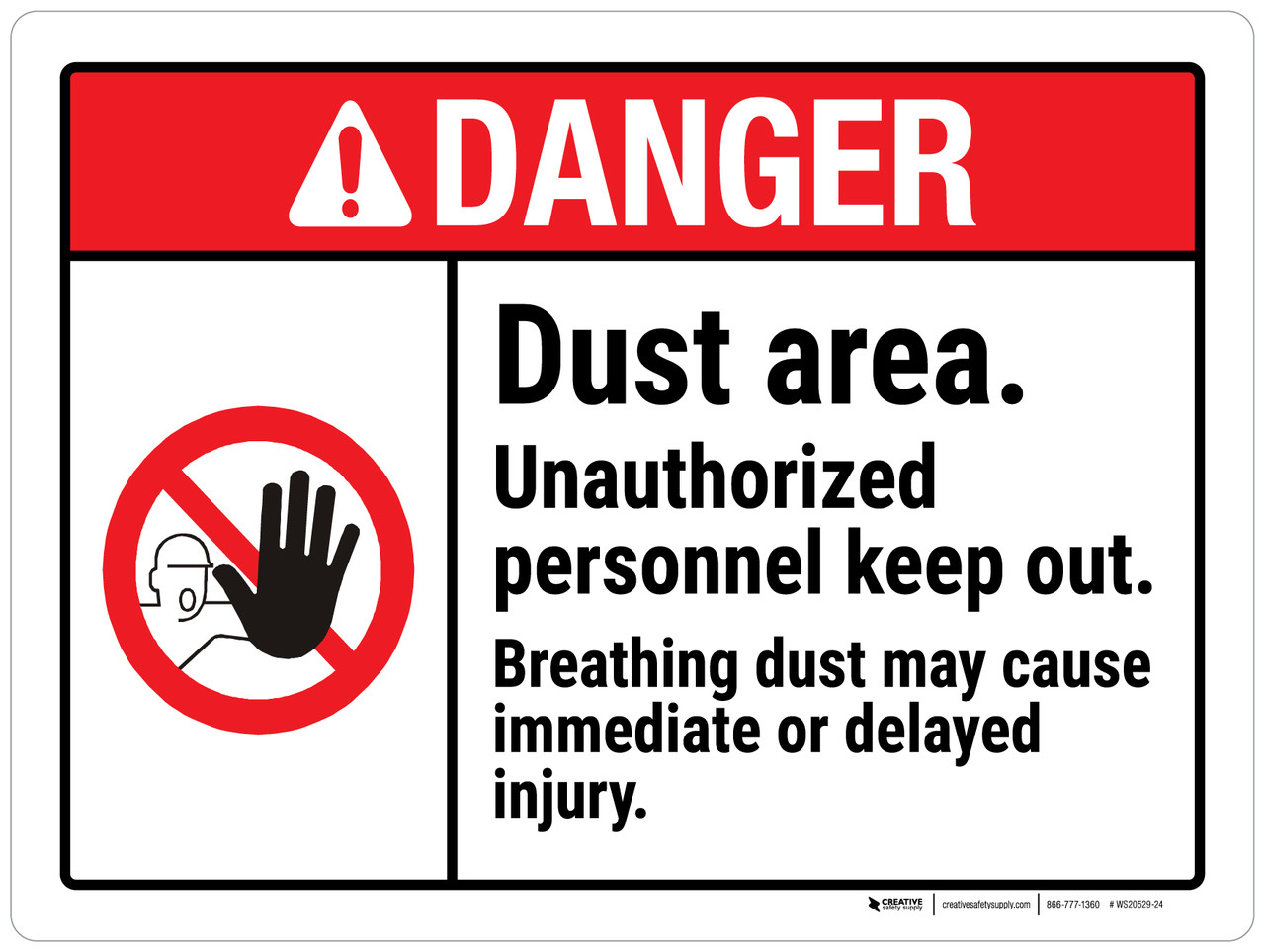 Danger: Dust Area Unauthorized Personnel Keep Out ANSI Landscape - Wall ...