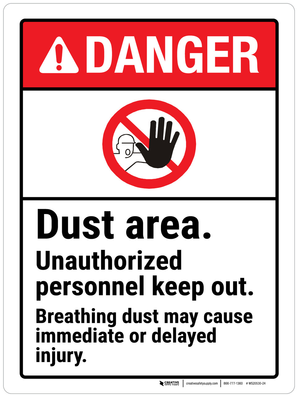 Danger: Dust Area Unauthorized Personnel Keep Out ANSI Portrait - Wall Sign