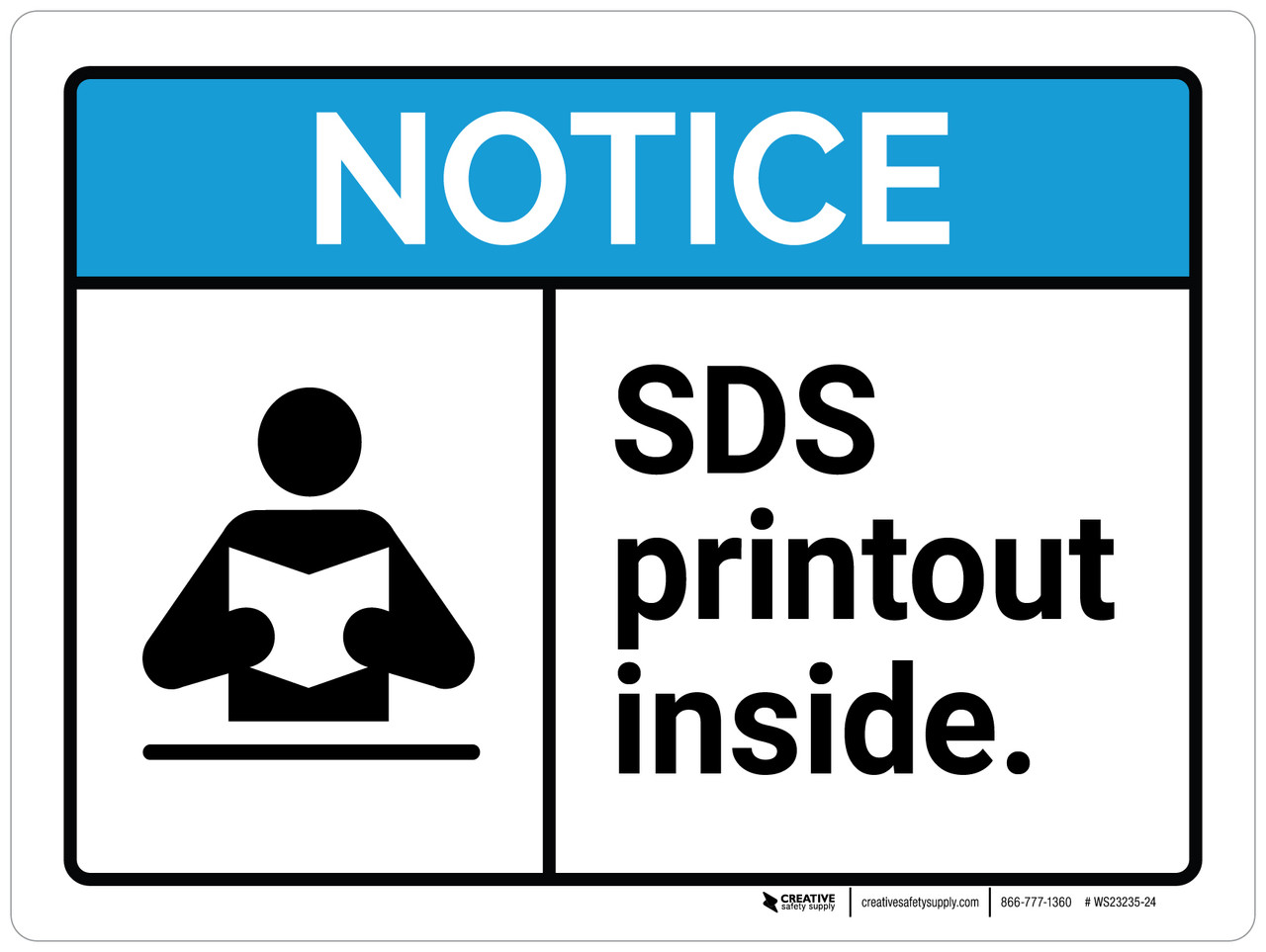 Notice: SDS Printout Inside ANSI Landscape - Wall Sign | Creative ...