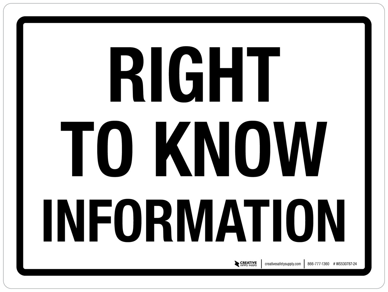 Right To Know Information Landscape - Wall Sign | Creative Safety Supply