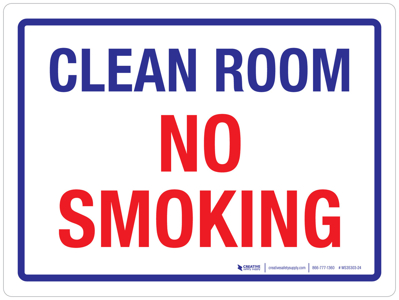 Clean Room No Smoking Landscape - Wall Sign