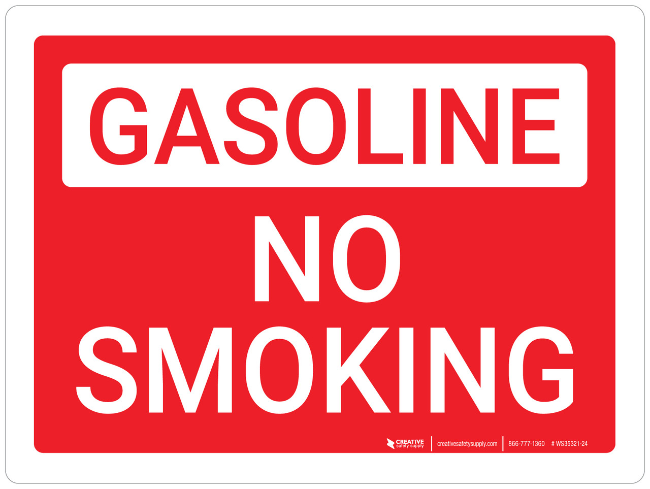 Gasoline - No Smoking Landscape - Wall Sign