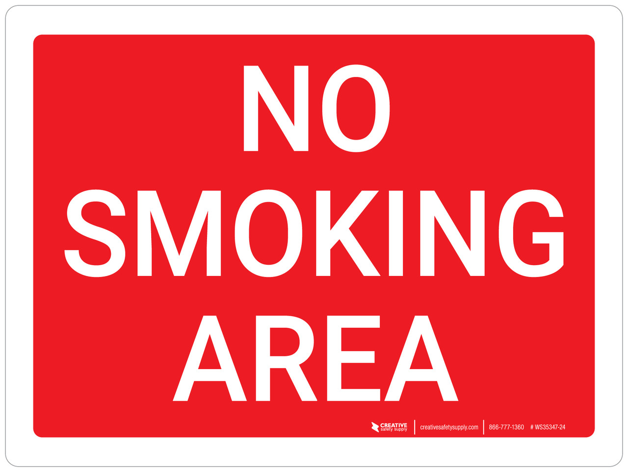 No Smoking Area Landscape - Wall Sign | Creative Safety Supply
