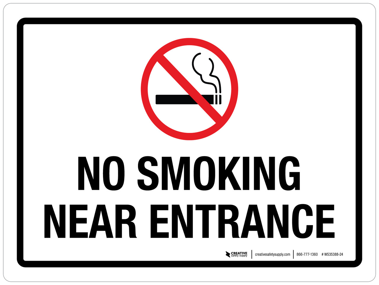 No Smoking Near Entrance Landscape - Wall Sign | Creative Safety Supply