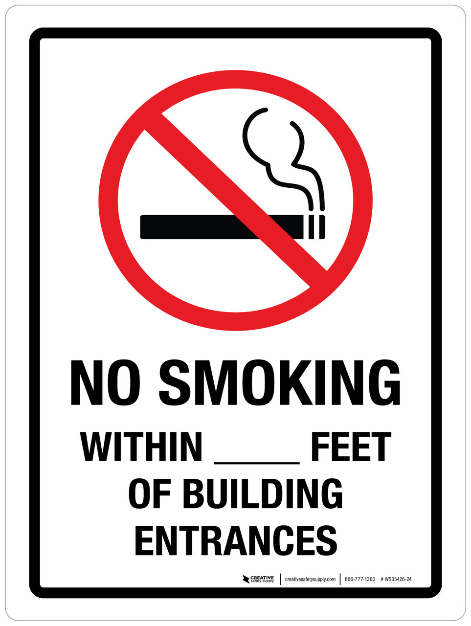 No Smoking Within _ Feet Of Building Entrances Portrait - Wall Sign ...