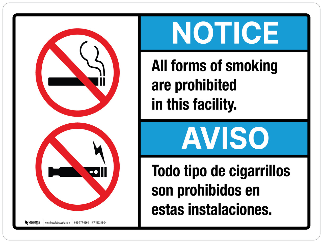 Notice: All Forms Of Smoking Are Prohibited In This Facility Bilingual ...