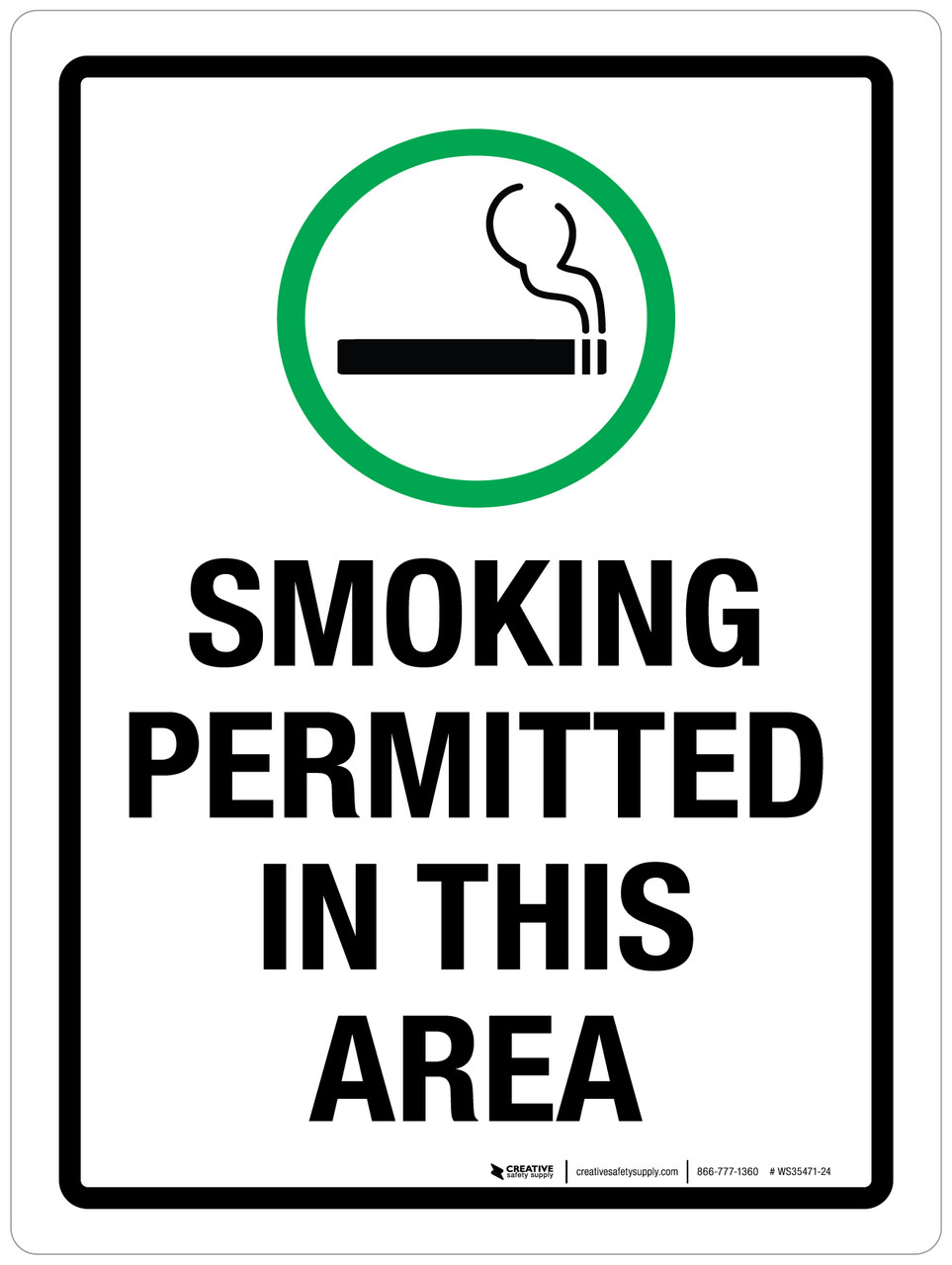 Smoking Permitted In This Area with Circle Icon Portrait - Wall Sign