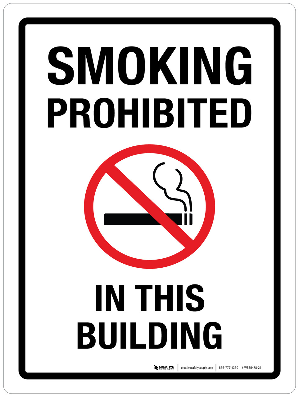 Smoking Prohibited In This Building Portrait - Wall Sign