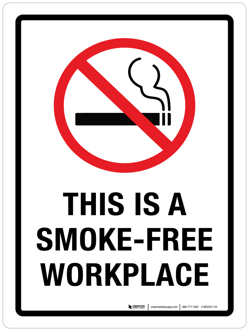 This Is A Smoke-Free Workplace Portrait - Wall Sign
