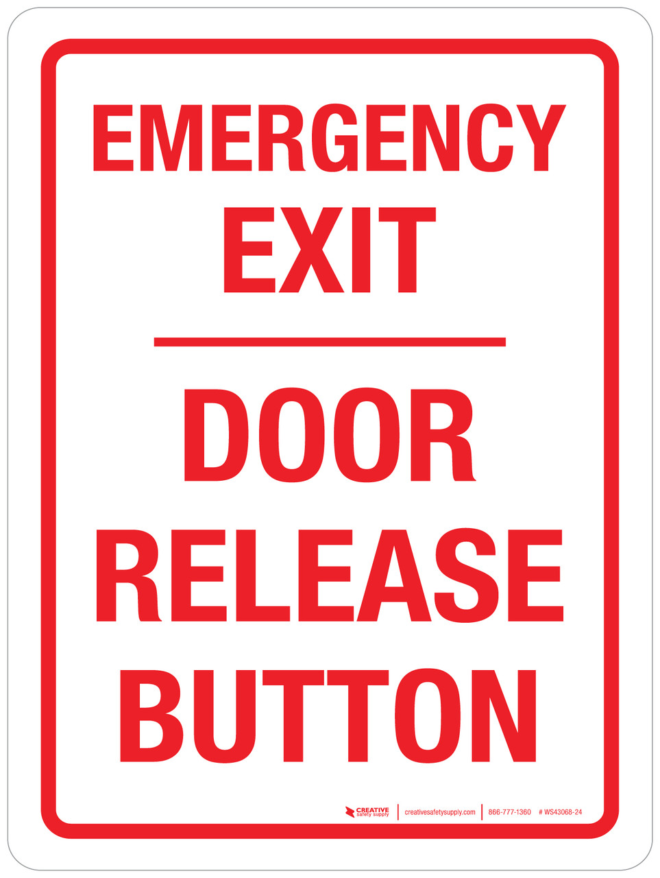 Emergency Exit - Door Release Button - Portrait Wall Sign | Creative ...