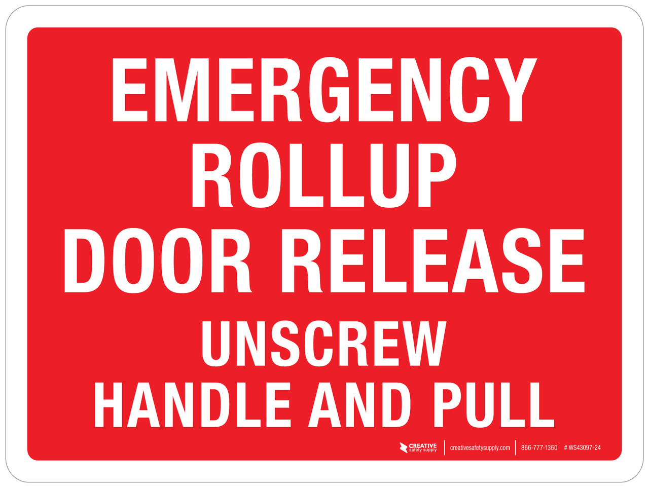 Emergency Rollup Door Release Landscape - Wall Sign | Creative Safety ...