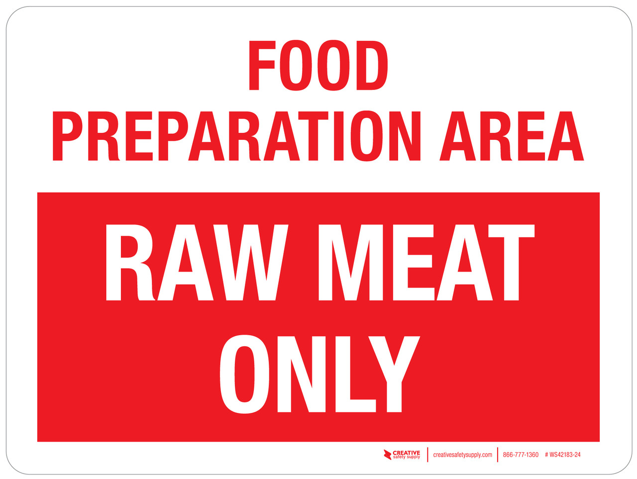 Food Preparation Area: Raw Meat Area Only Landscape - Wall Sign