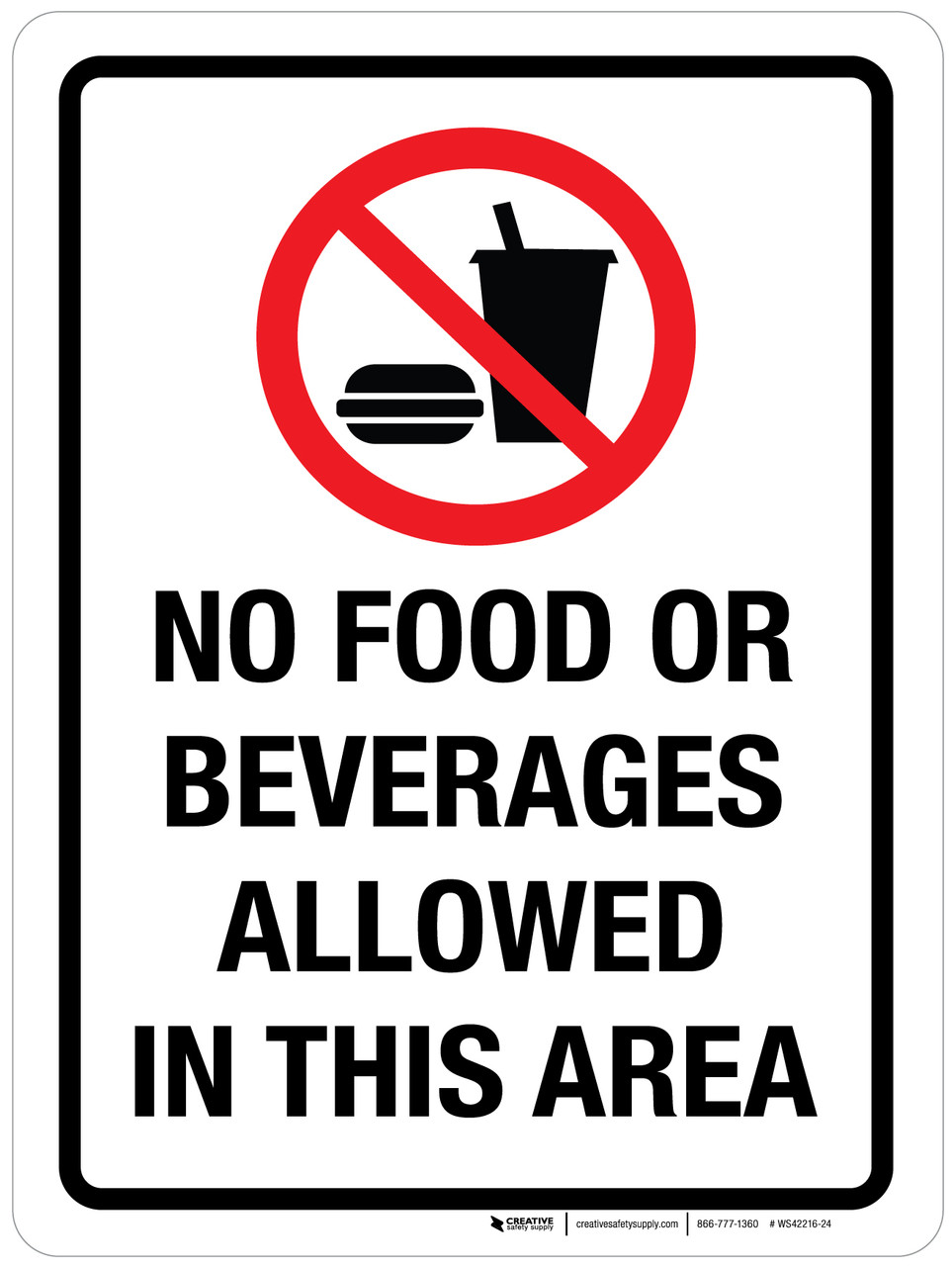 No Food Or Beverages Allowed In This Area Portrait - Wall Sign ...