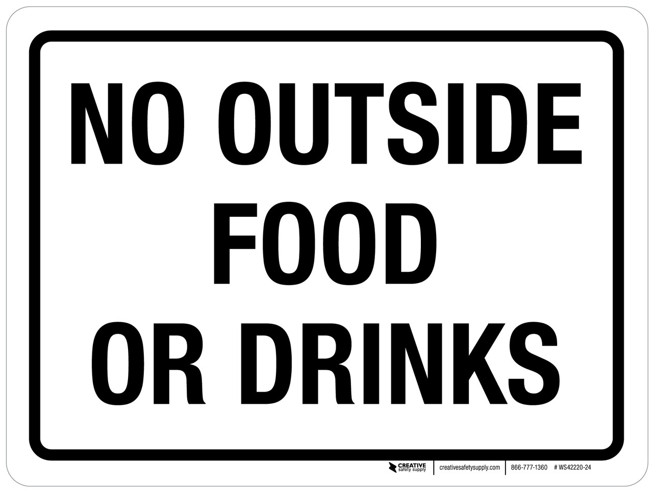 No Outside Foor Or Drinks Landscape - Wall Sign | Creative Safety Supply