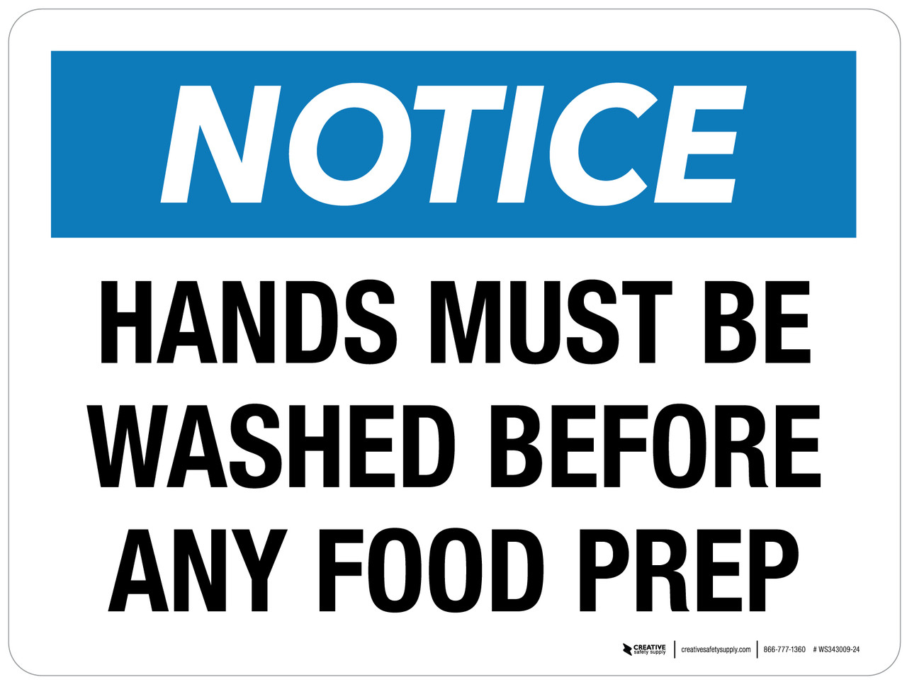 Notice: Hands Must Be Washed Before Any Food Prep Landscape - Wall Sign ...