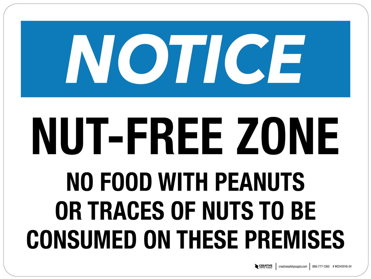 Notice: Nut-Free Zone No Food With Peanuts or Traces of Nuts Landscape ...