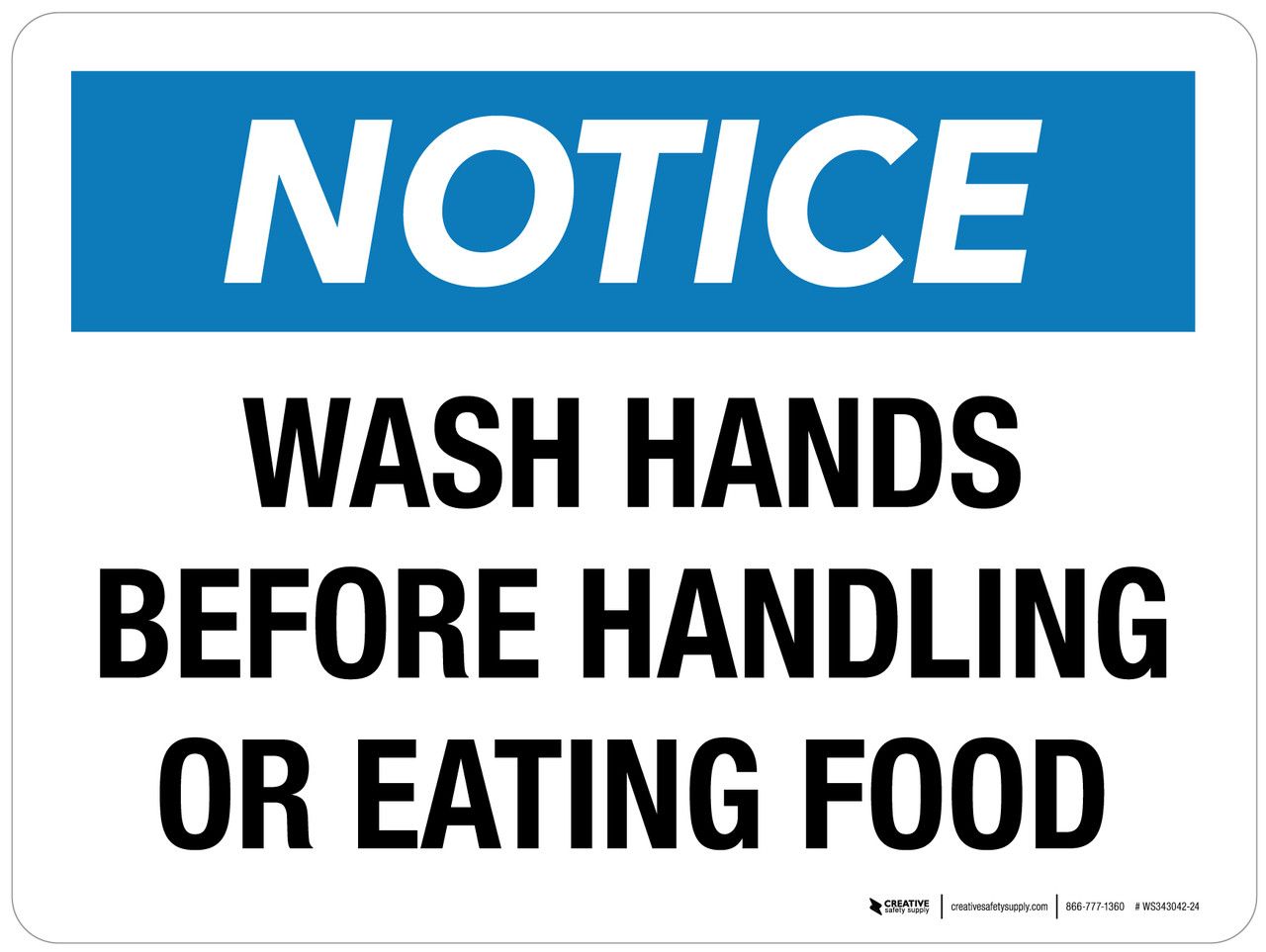 Notice: Wash Hands Before Handling Or Eating Food Landscape - Wall Sign ...