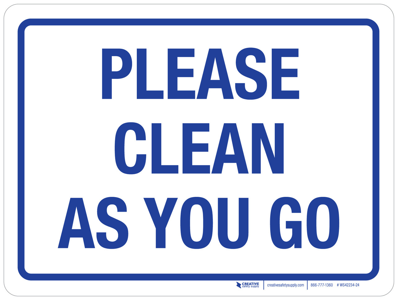 Please Clean As You Go Landscape - Wall Sign