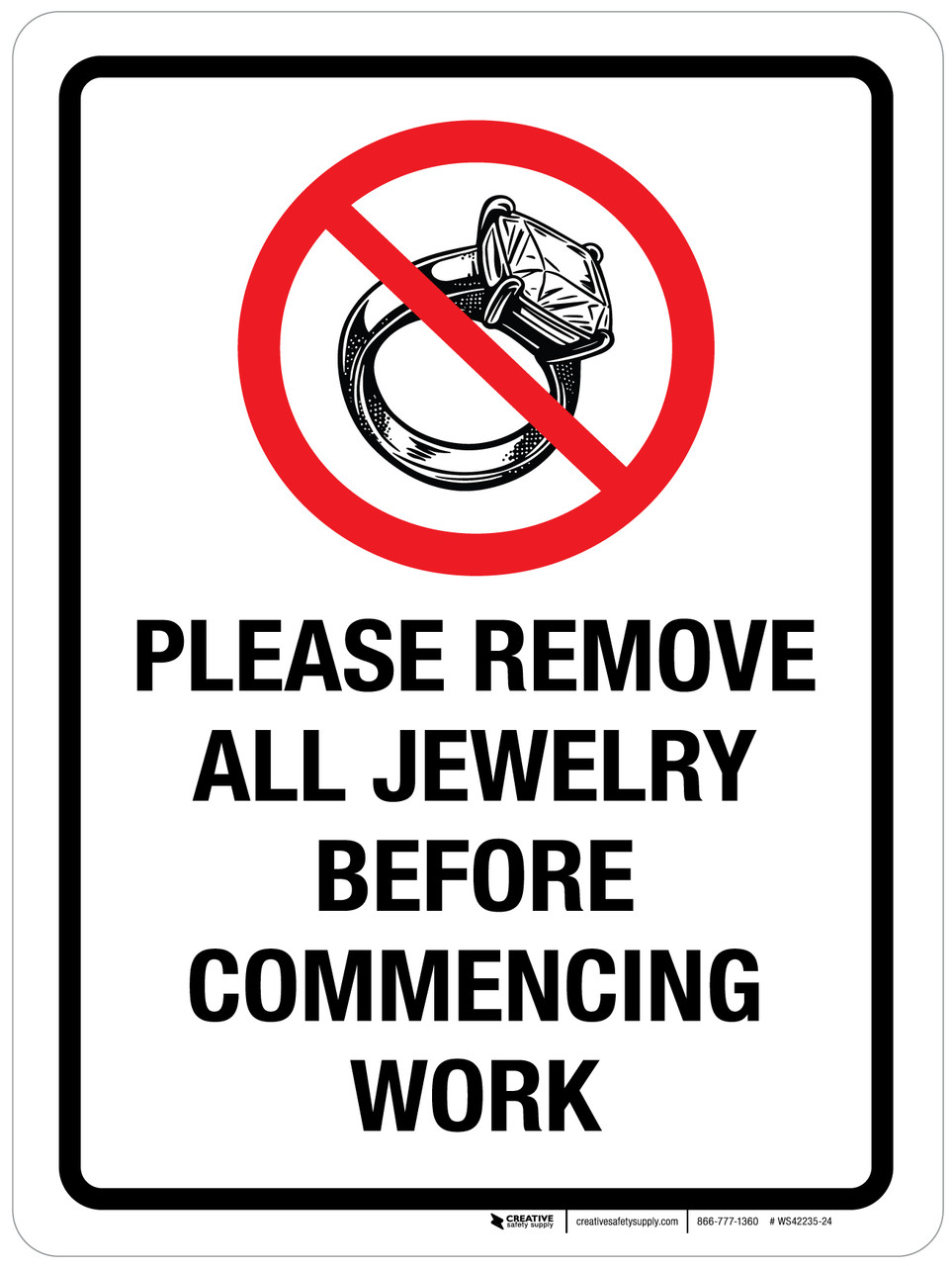 Please Remove All Jewelry Before Commencing Work Portrait - Wall Sign