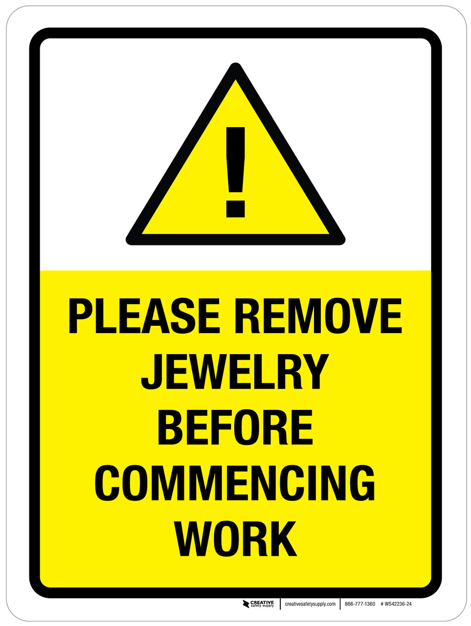 Please Remove Jewelry Before Commencing Work Portrait - Wall Sign