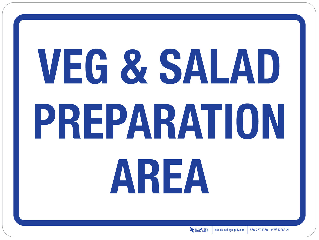Veg & Salad Preparation Area Landscape - Wall Sign | Creative Safety Supply