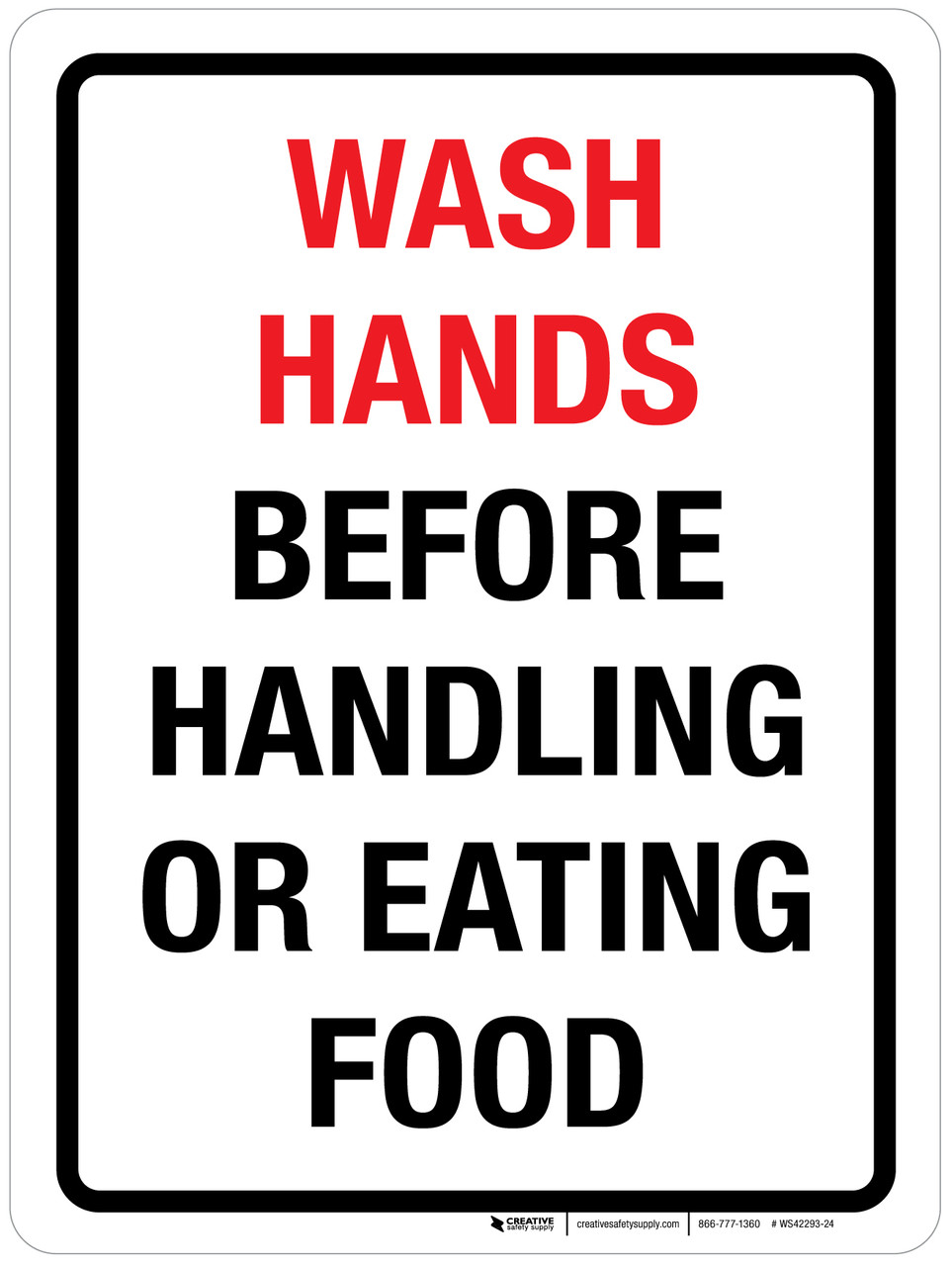Wash Hands Before Handling Or Eating Food Portrait - Wall Sign